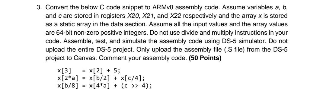 Solved 3. Convert the below C code snippet to ARMv8 assembly | Chegg.com