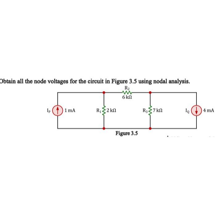 Solved Obtain all the node voltages for the circuit in | Chegg.com