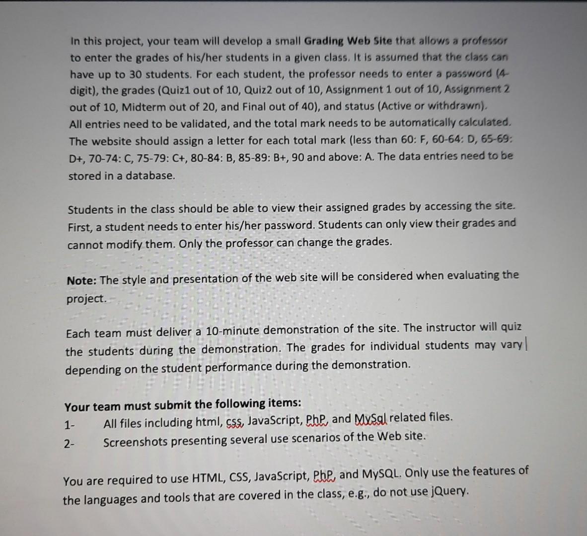 Solved In this project, your team will develop a small | Chegg.com