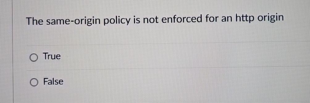 Solved The same-origin policy is not enforced for an http | Chegg.com