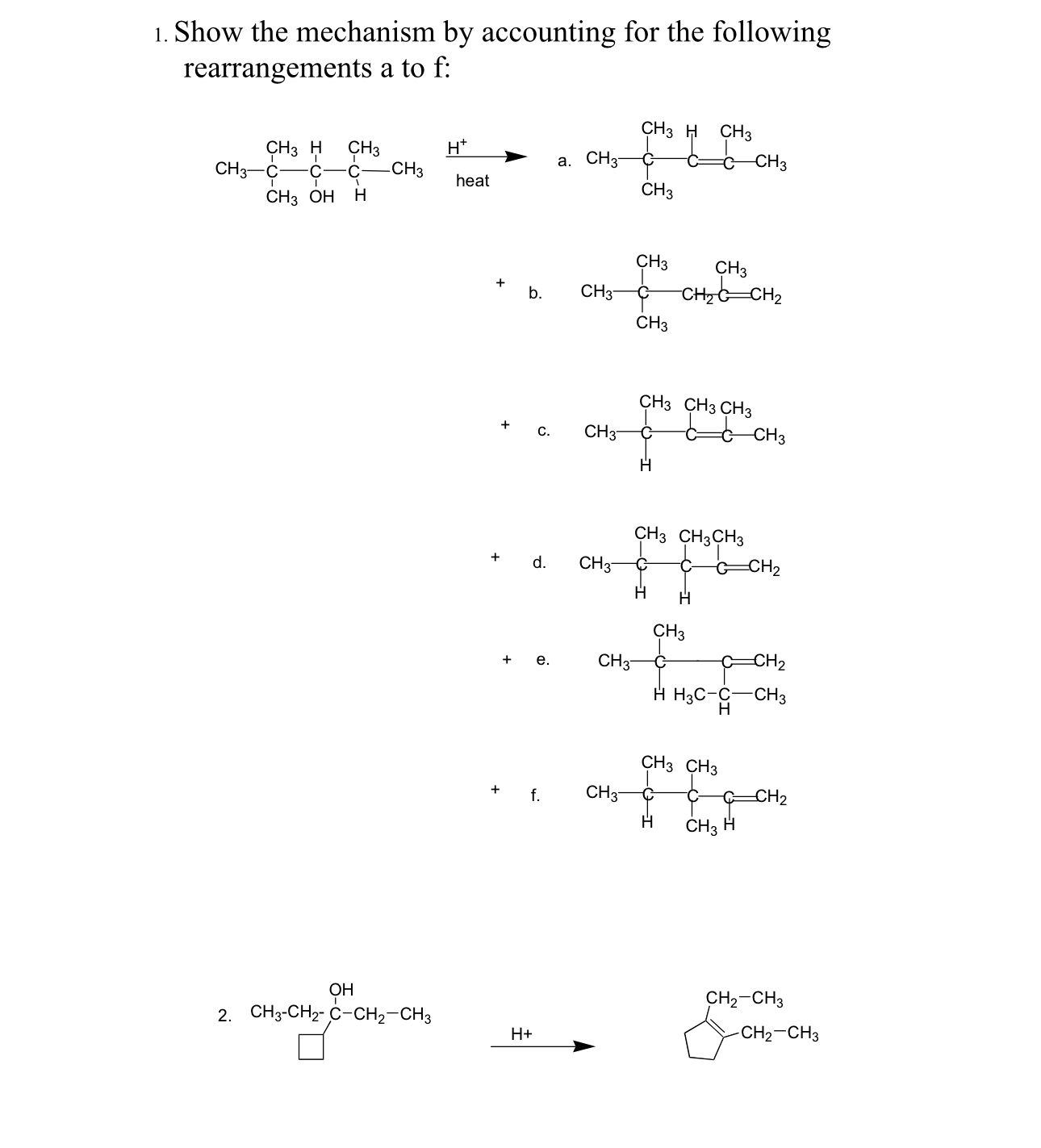 Solved Show the mechanism by accounting for the following | Chegg.com