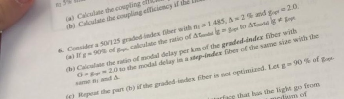 Solved (a) Calculate the coupling efficio (b) Calculate the | Chegg.com