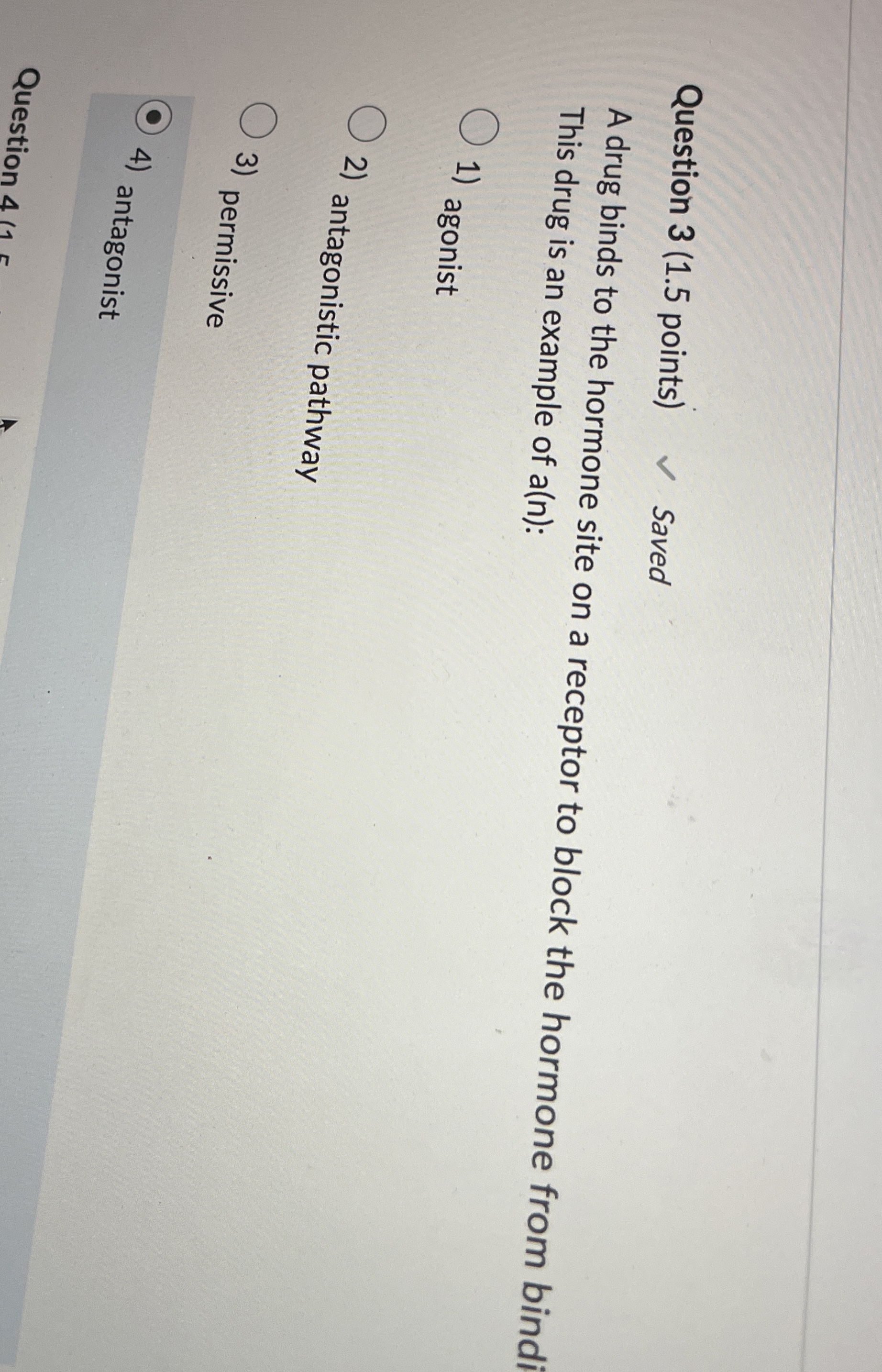 Solved Question 3 (1.5 ﻿points) ﻿SavedA drug binds to the | Chegg.com