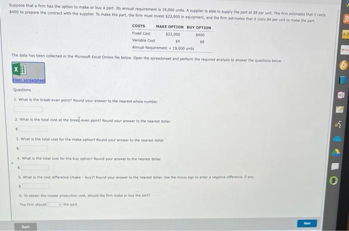 Solved Suppose that a firm has the option to make or buy a | Chegg.com