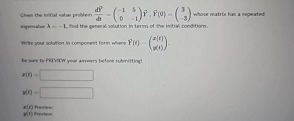 Solved Given the initial value problem | Chegg.com