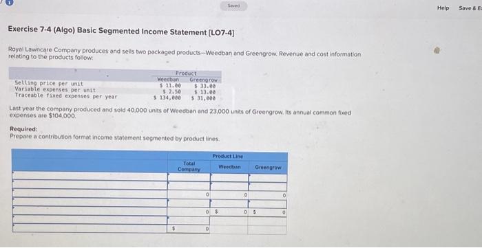 Solved Exercise 7-4 (Algo) Basic Segmented Income Statement | Chegg.com