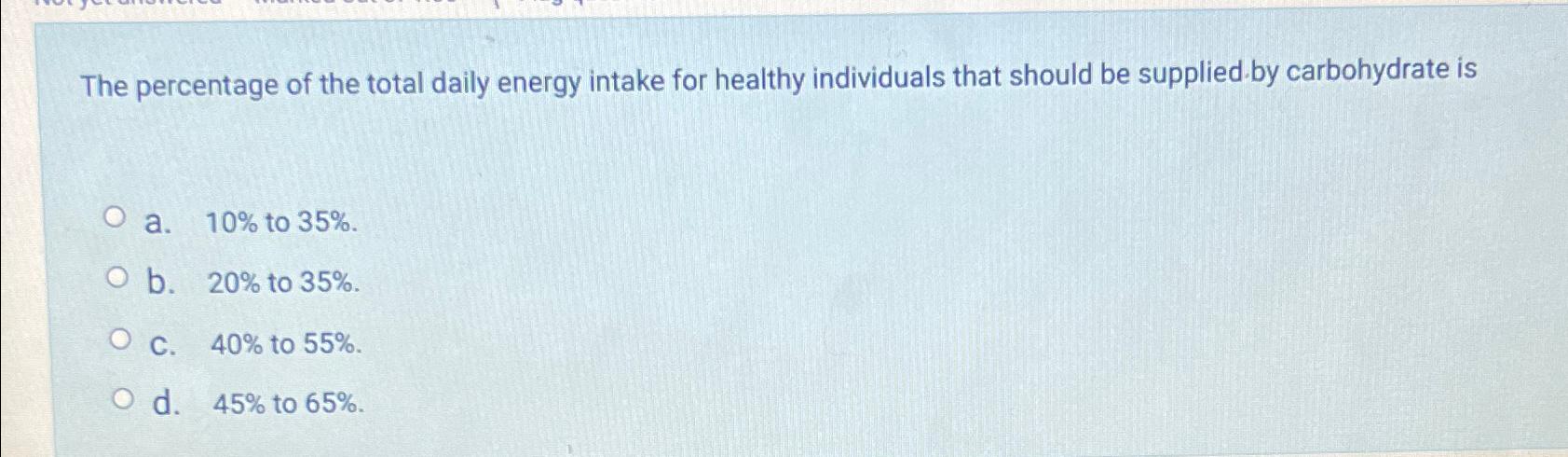 Solved The percentage of the total daily energy intake for | Chegg.com