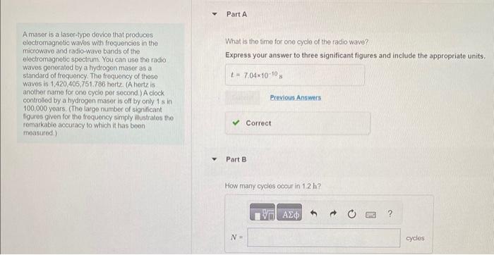 Solved A maser is a laser-type device that produces | Chegg.com