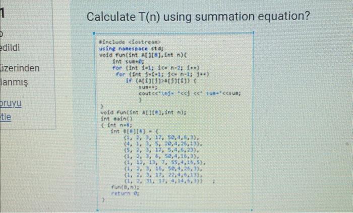 Solved Calculate T(n) using summation equation? icintain | Chegg.com