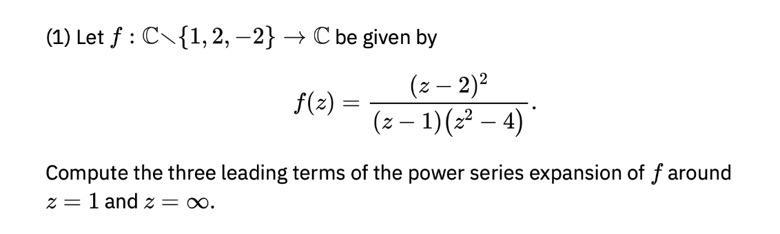 Solved (1) ﻿Let f:C??{1,2,-2}→C ﻿be given | Chegg.com