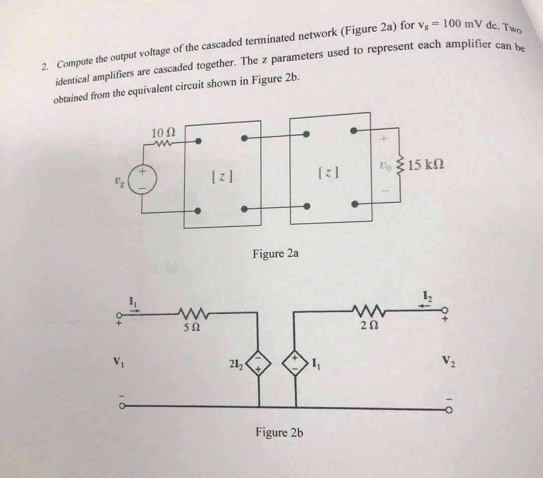 Solved 2. Compute the output voltage of the cascaded | Chegg.com