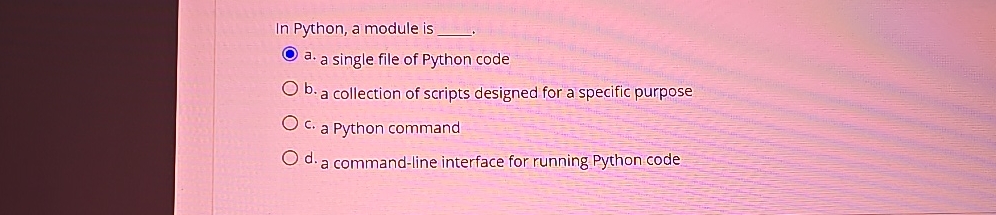 Solved In Python A Module Isa a Single File Of Python