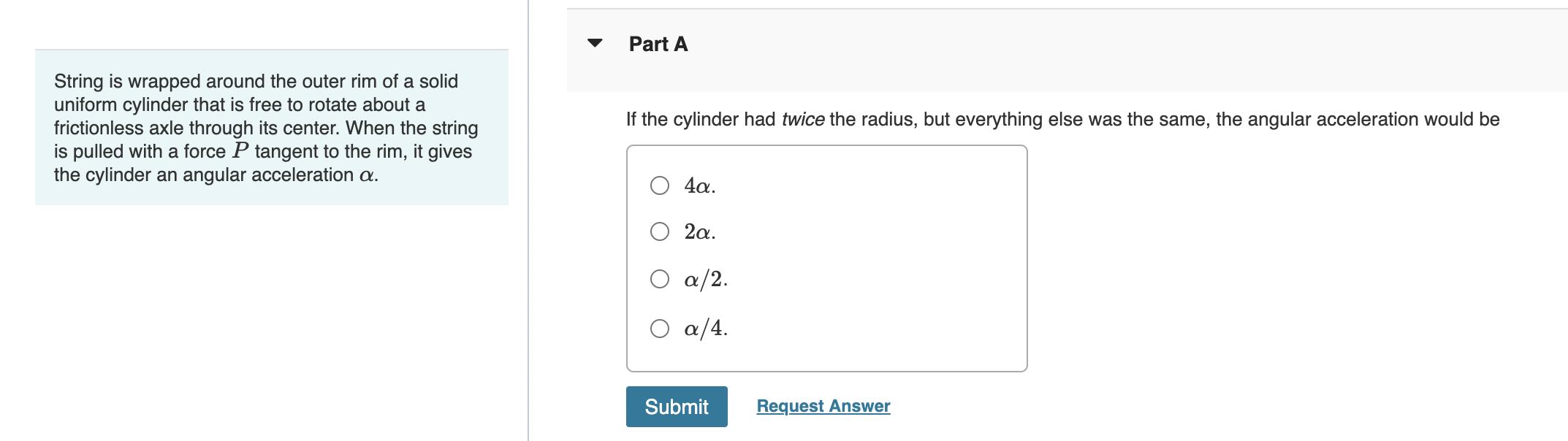 Solved String is ﻿wrapped around the outer rim of ﻿a | Chegg.com
