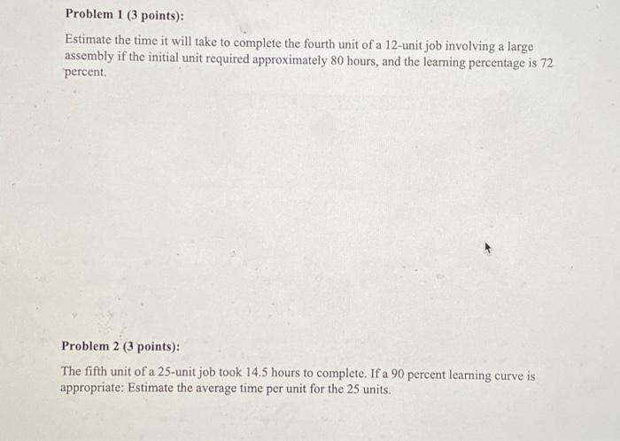 Solved Problem 1 (3 points): Estimate the time it will take | Chegg.com