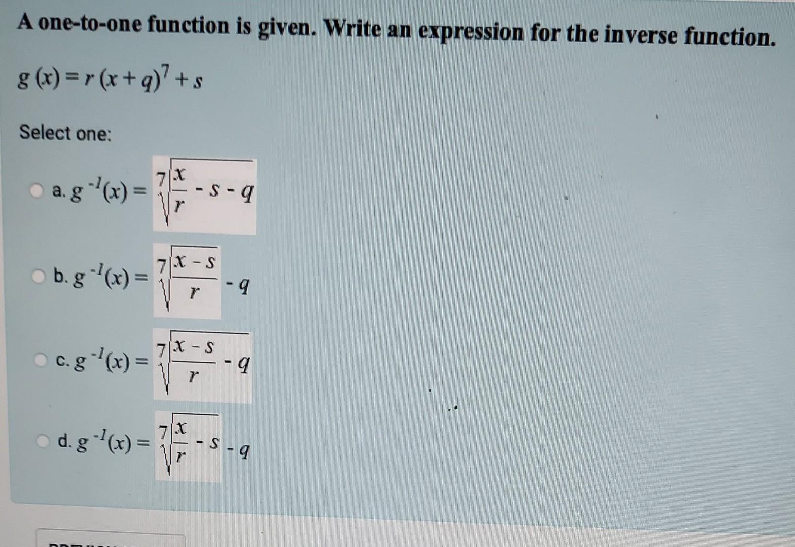Solved A One to one Function Is Given Write An Expression Chegg