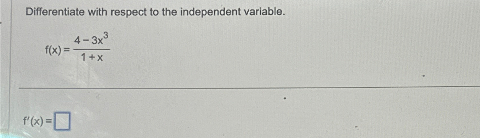 Solved Differentiate with respect to the independent | Chegg.com