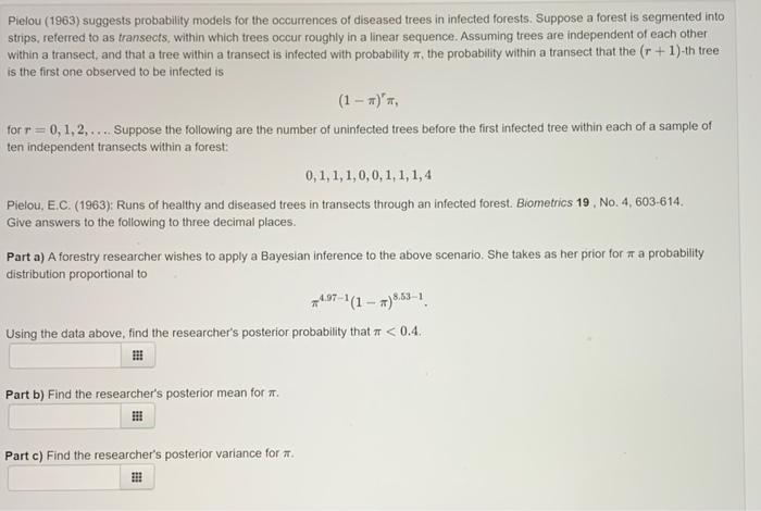 Solved Pielou (1963) suggests probability models for the | Chegg.com