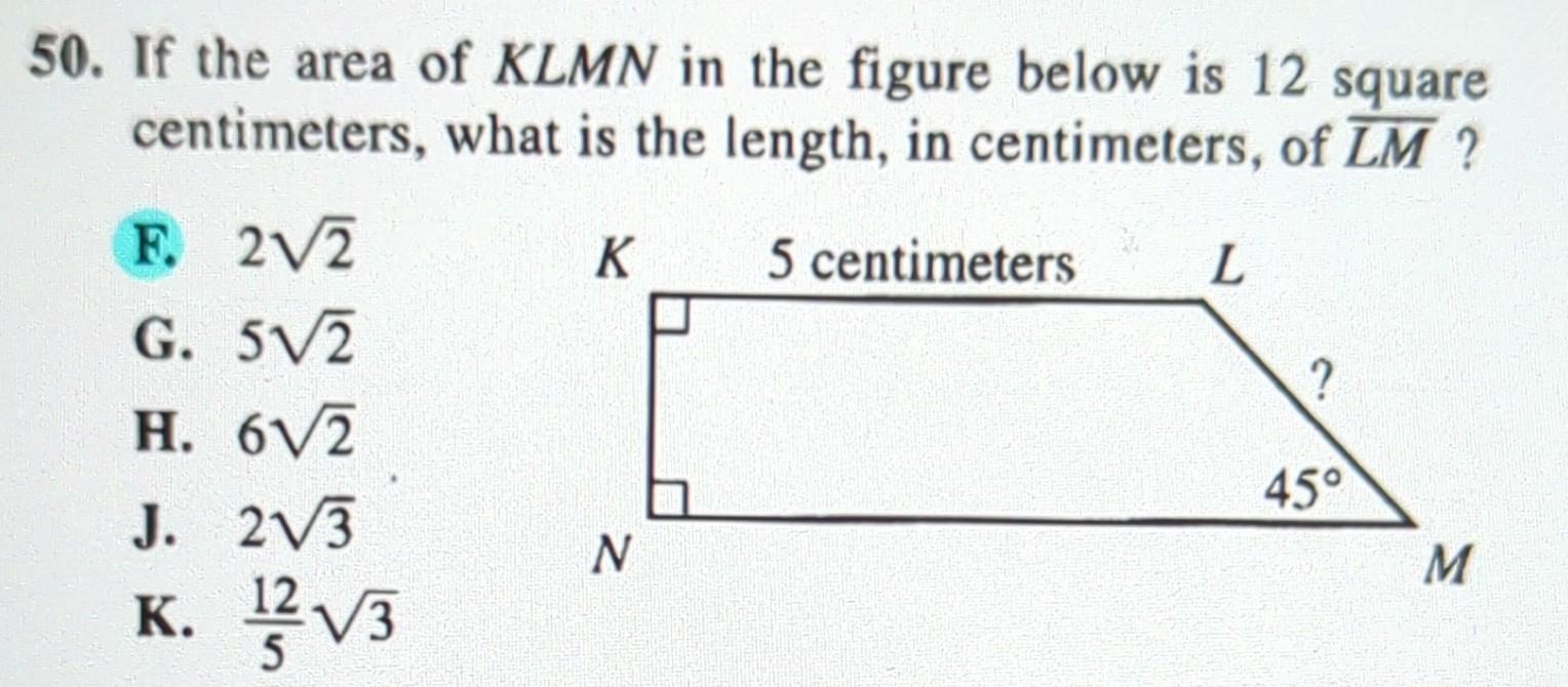Solved 50. If the area of KLMN in the figure below is 12 | Chegg.com