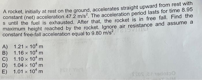 Solved A rocket, initially at rest on the ground, | Chegg.com