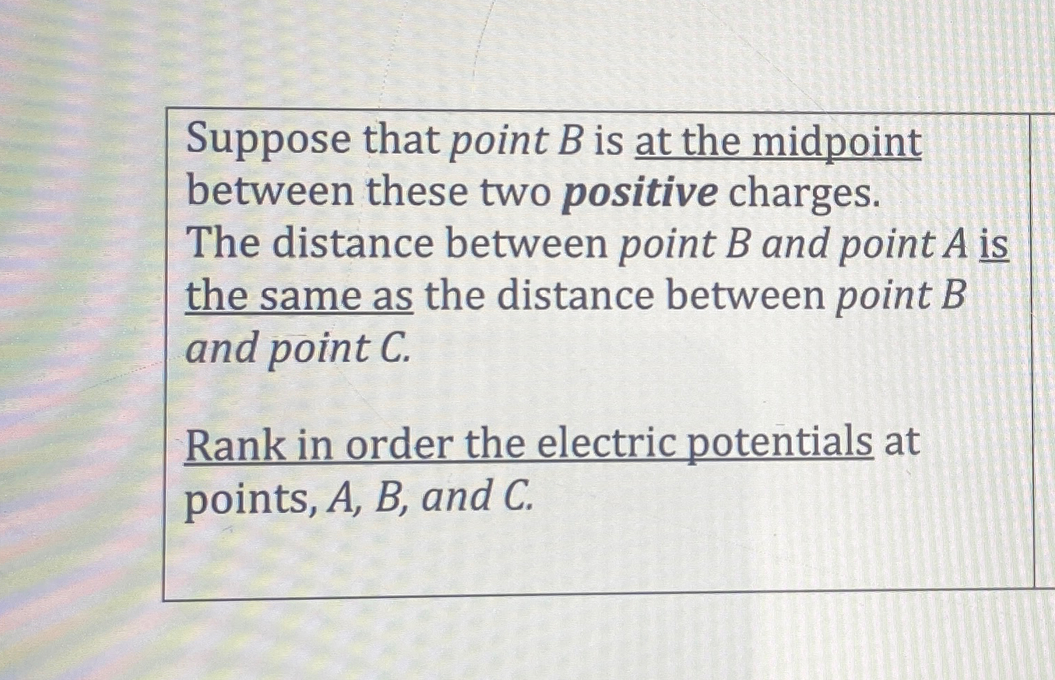 Solved Suppose that point B ﻿is at the midpoint between | Chegg.com