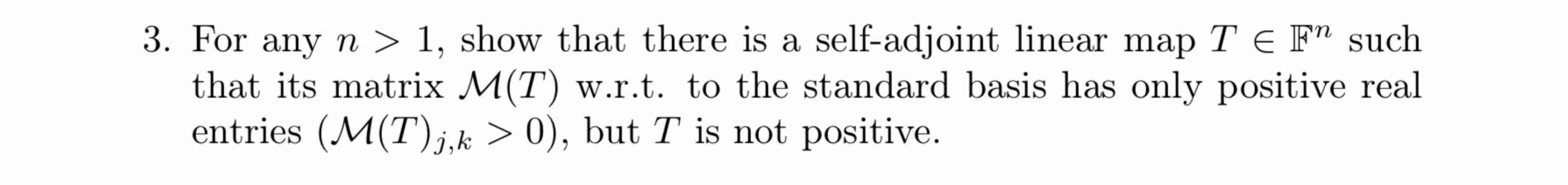Solved For any n>1, ﻿show that there is ﻿a self-adjoint | Chegg.com