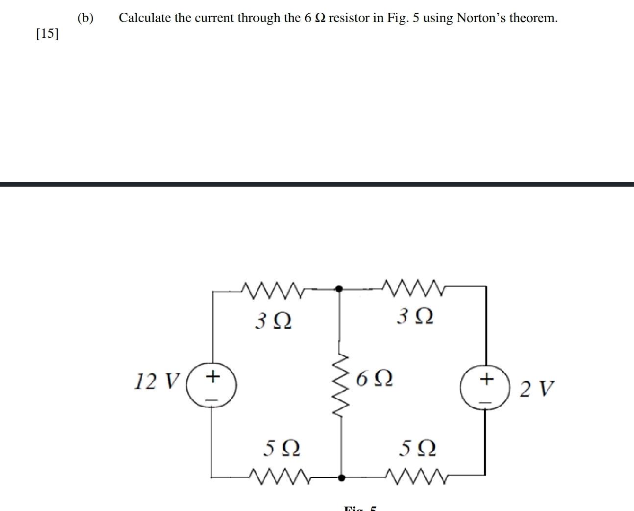 Solved (b) ﻿Calculate the current through the 6Ω ﻿resistor | Chegg.com