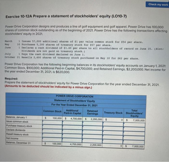 Solved Check my work Exercise 10-12A Prepare a statement of | Chegg.com
