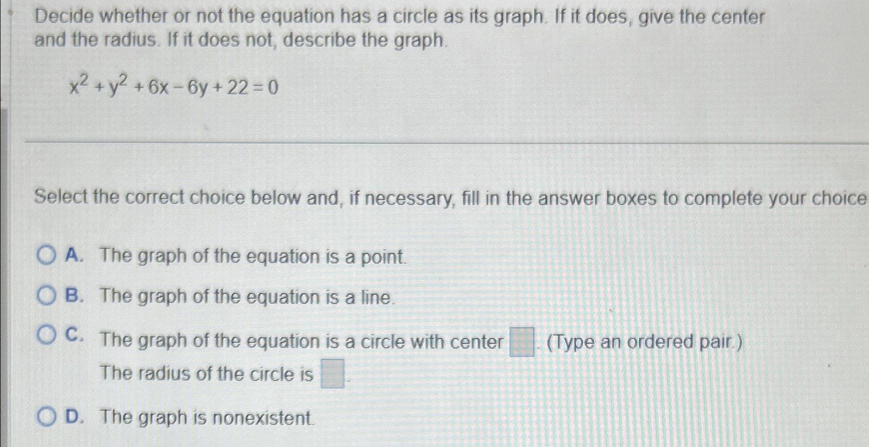 Solved Decide whether or not the equation has a circle as | Chegg.com