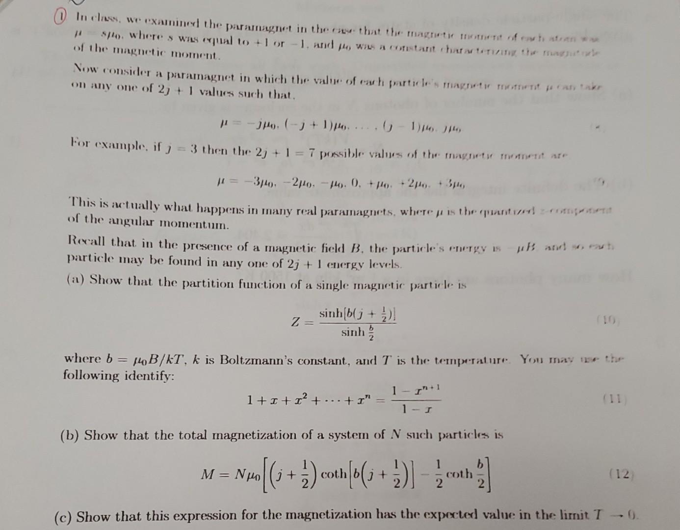 Solved In class, we examined the paramagnet in the that the | Chegg.com