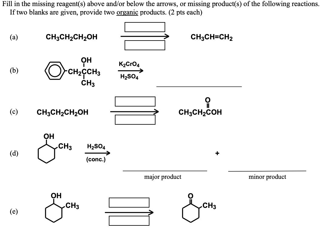 Solved Fill in ﻿the missing reagent(s) ﻿above and or ﻿below | Chegg.com