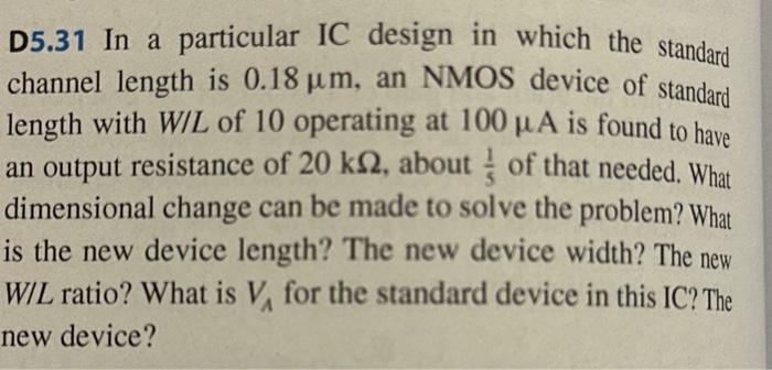 Solved D5.31 In a particular IC design in which the standard | Chegg.com