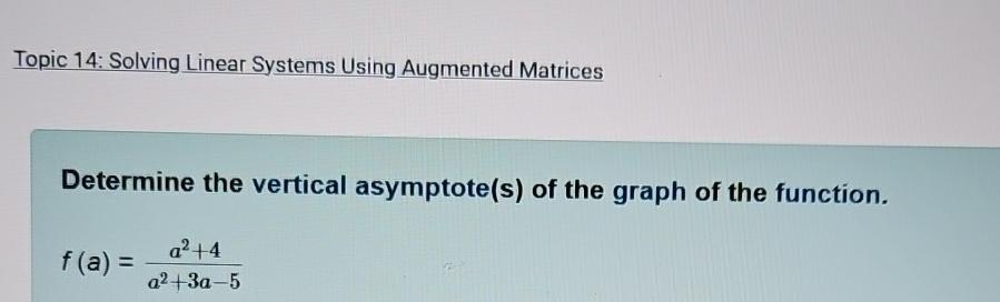 Solved Topic 14: Solving Linear Systems Using Augmented | Chegg.com