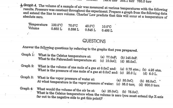 Solved 3bb.I torr 760.0 torr #Graph 4. The volume of a | Chegg.com
