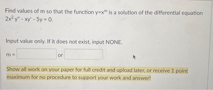 Solved Find values of m so that the function y=xm is a | Chegg.com