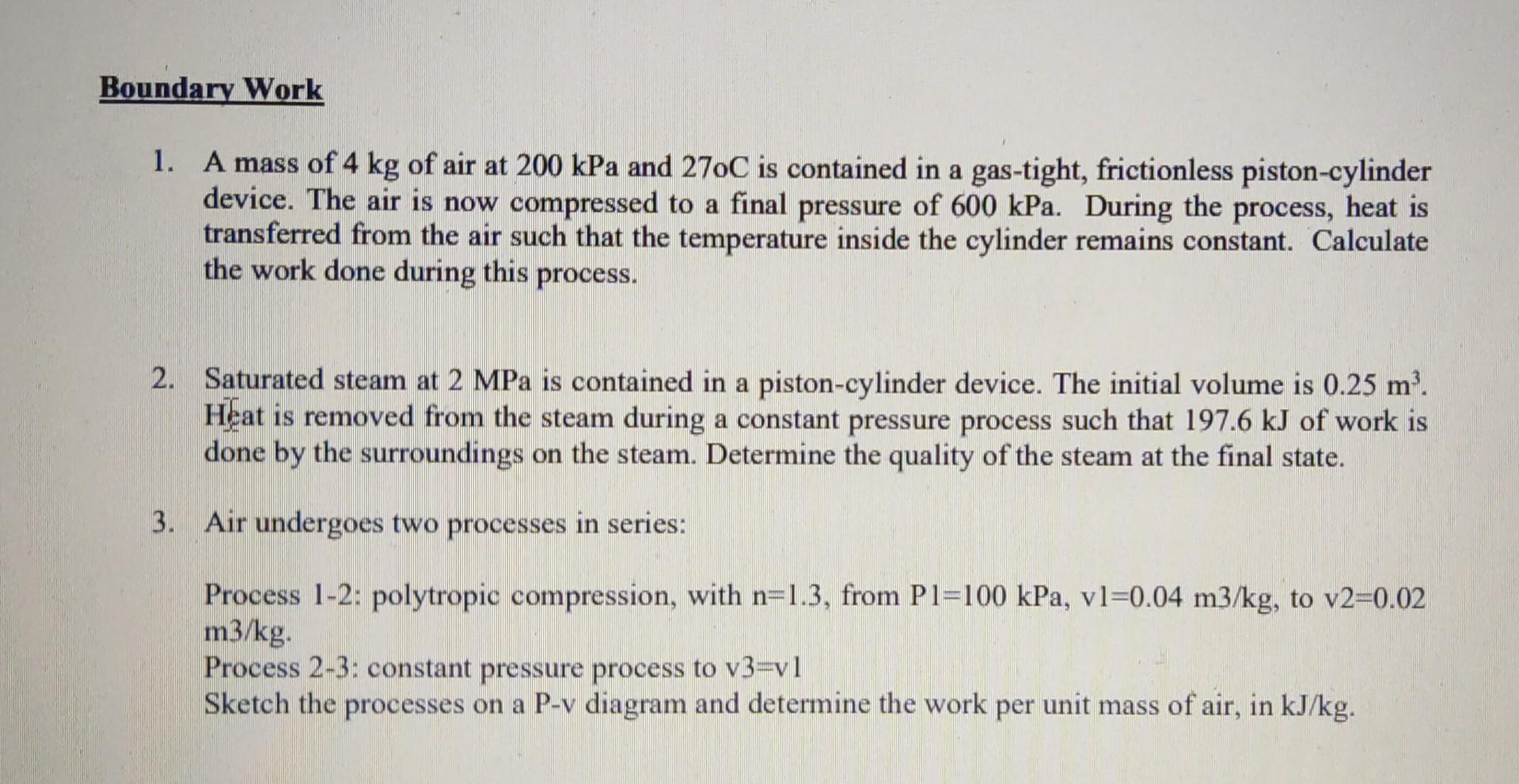 Solved 1. A mass of 4 kg of air at 200kPa and 27oC is | Chegg.com