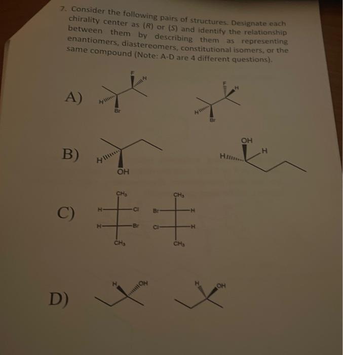 Solved 7. Consider the following pairs of structures. | Chegg.com