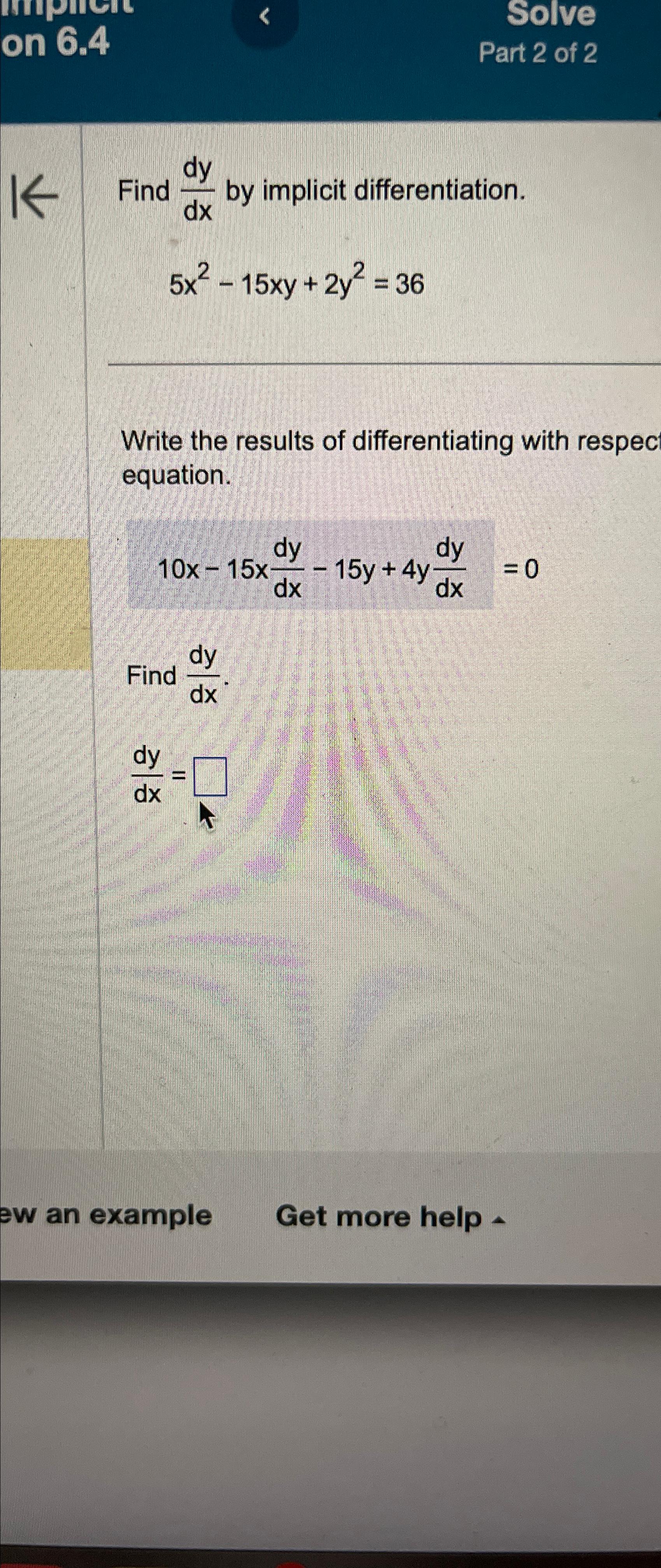 Solved SolvePart 2 ﻿of 2Find dydx ﻿by implicit | Chegg.com