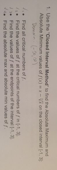 Solved Use the "Closed Interval Method" to find the Absolute | Chegg.com