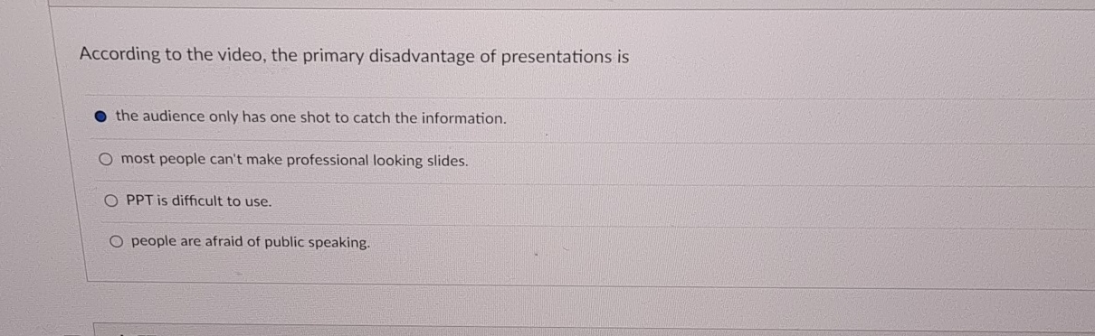 Solved According to the video, the primary disadvantage of | Chegg.com