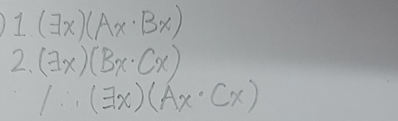 Solved 1(EEx)(Ax*Bx) ﻿2. ( ﻿EEx)(Bx*Cx)1:.(EEx)(Ax*Cx)prove | Chegg.com