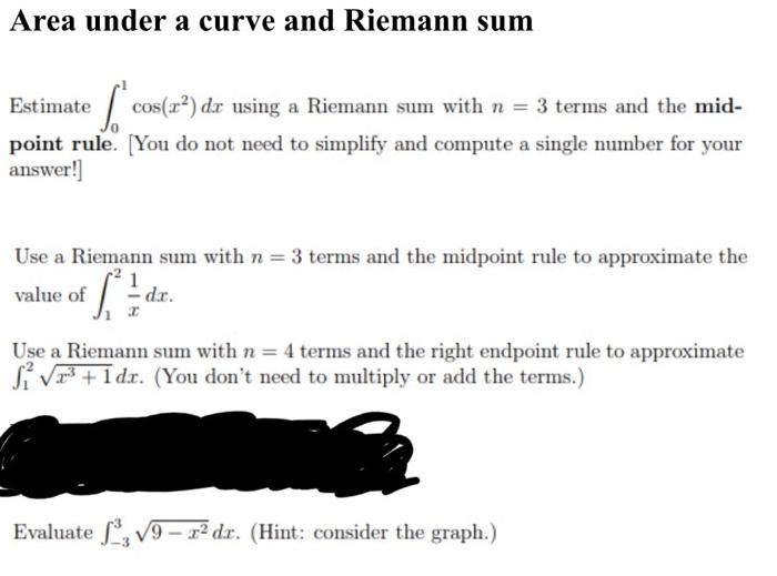 Solved Area under a curve and Riemann sum Estimate cos(x) dx | Chegg.com