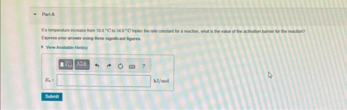 Solved If a temperature increase from 18.0C to 34.0C triples | Chegg.com