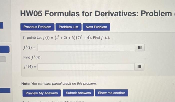 Solved HW05 Formulas for Derivatives: Problem (1 point) Let | Chegg.com