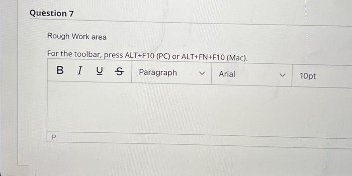 Rough Work area For the toolbar, press ALT+F10 (PC) | Chegg.com