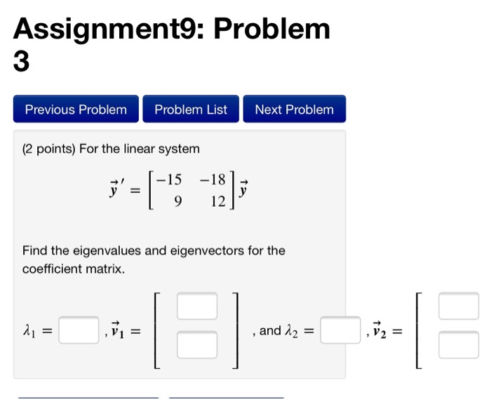 Solved Assignment9 Problem 3 Previous Problem Problem List 5569