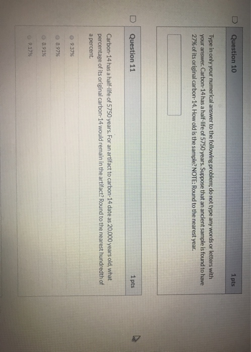 Solved D Question 10 1 pts Type in only your numerical | Chegg.com