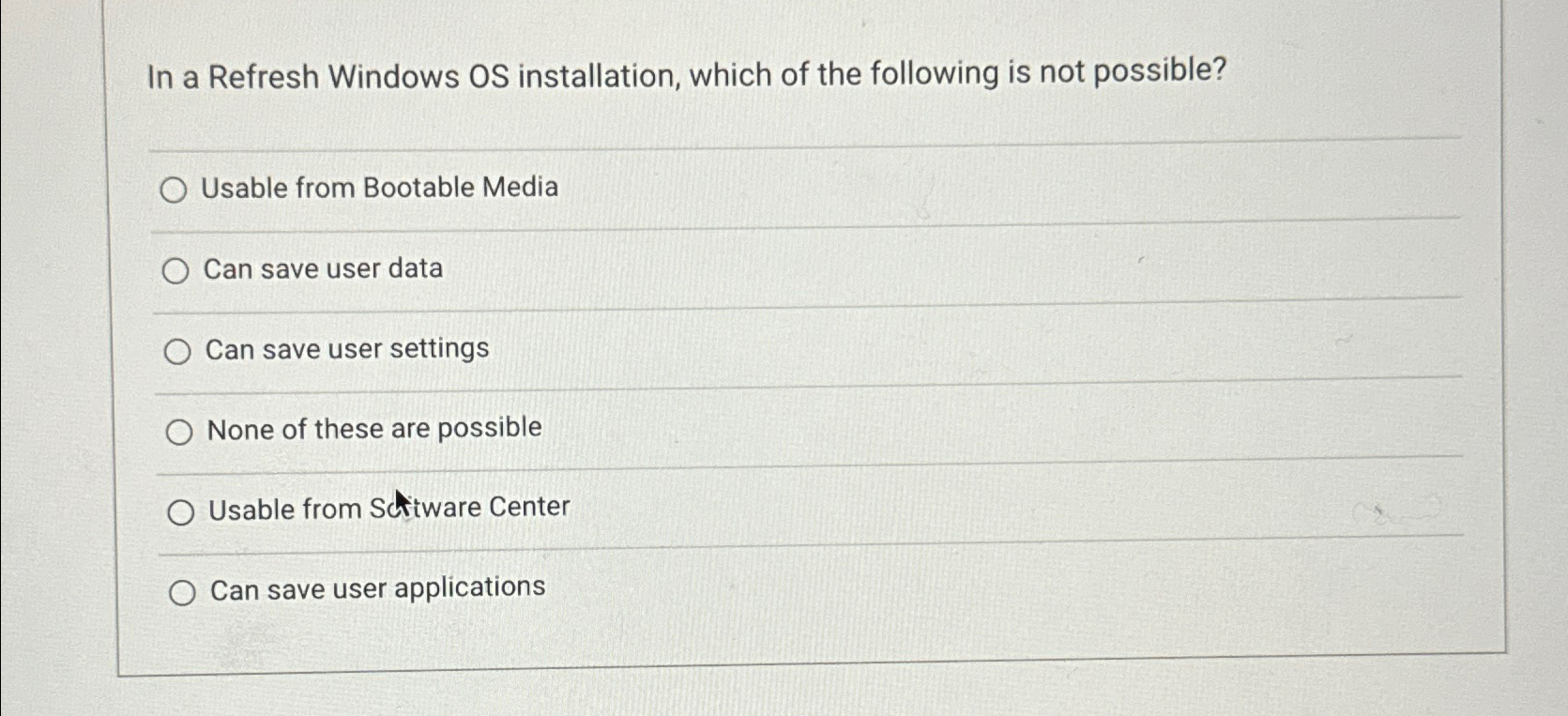 Solved In a Refresh Windows OS installation, which of the | Chegg.com