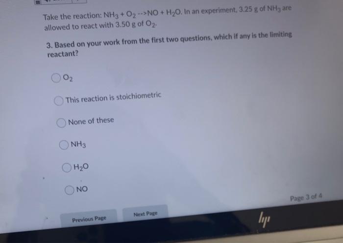 Solved Listen Take the reaction: NH3 + O2... NO + H20. In an | Chegg.com