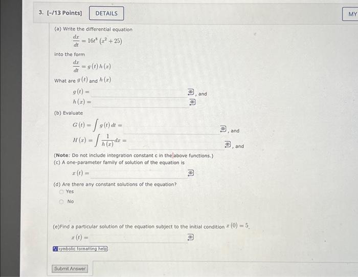 Solved 3. [-/13 Points] DETAILS (a) Write the differential | Chegg.com