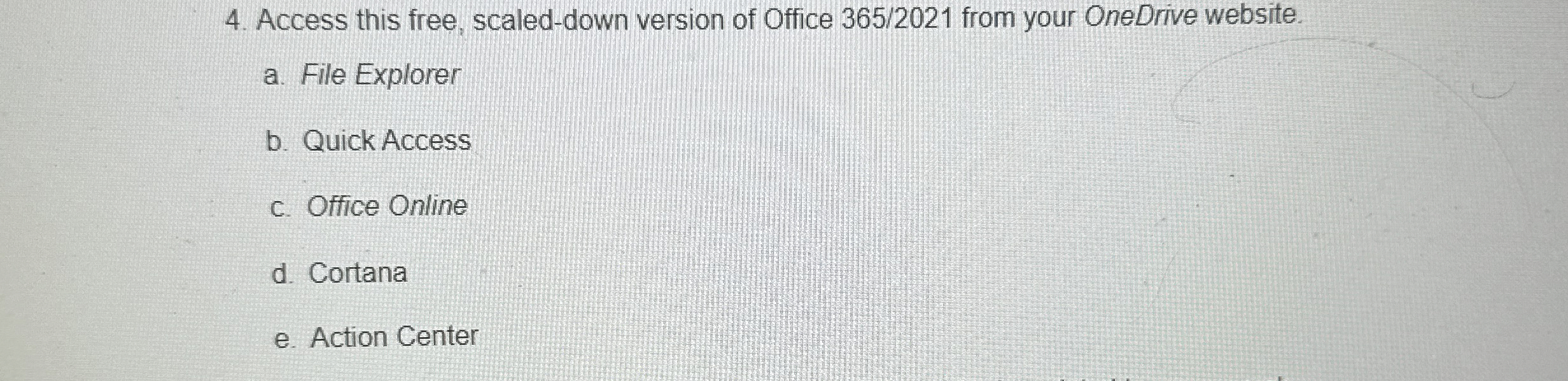 Solved Access this free, scaled-down version of Office | Chegg.com